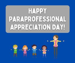 Paraprofessional Appreciation Day | Jasper County School District